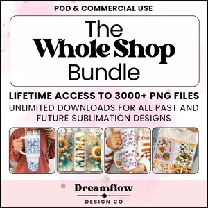 Whole Shop Bundle, All Current & Future PNG Sublimation Designs ...