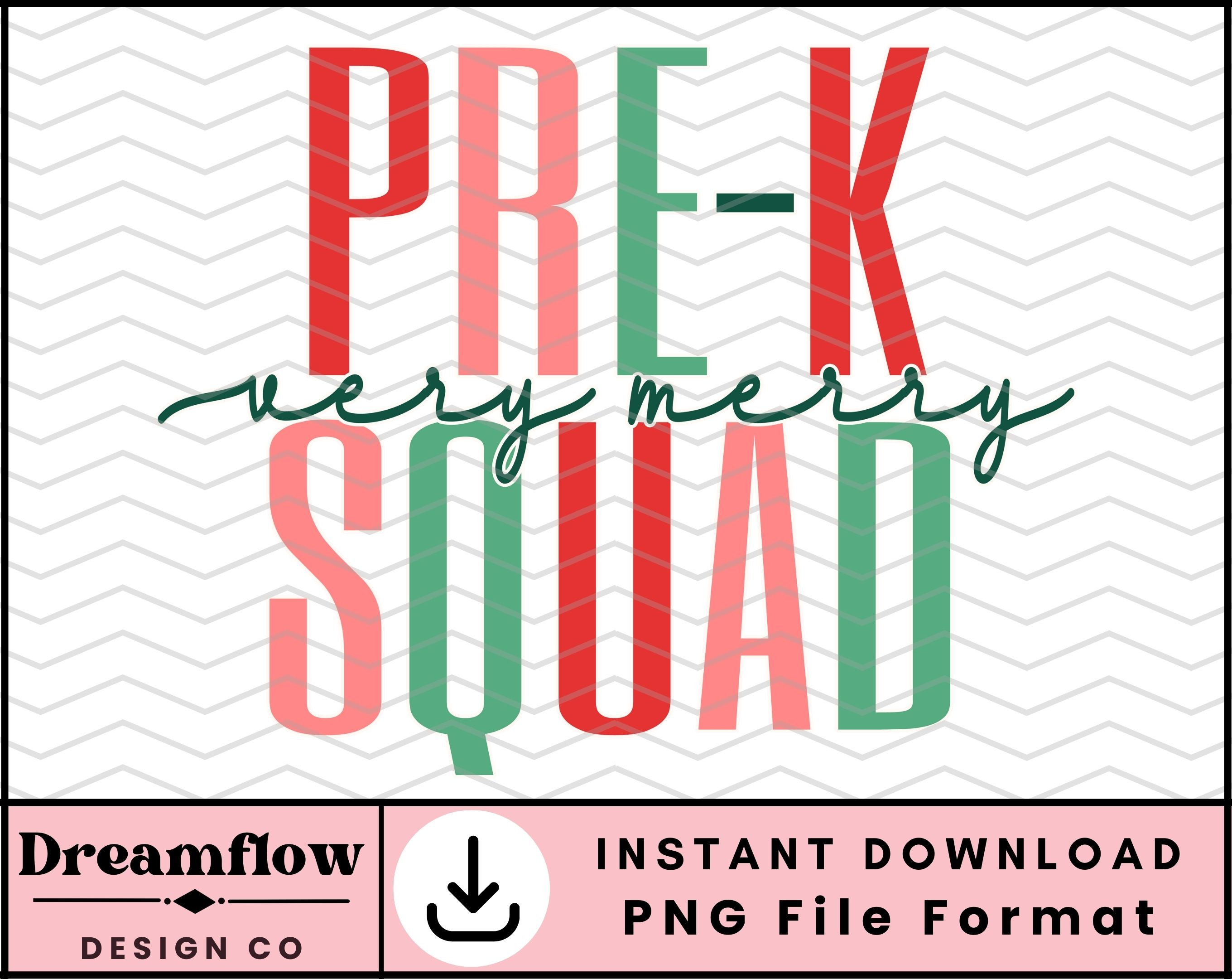 Very Merry Pre-k Squad Png, Pre Kindergarten Squad Png, Prek Group ...