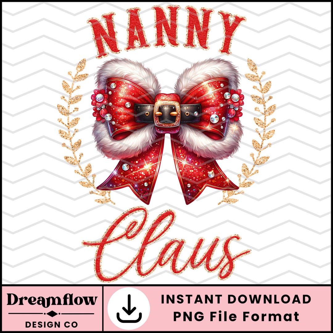 Nanny Claus Png, Glitter Christmas Coquette Png Sublimation Design ...