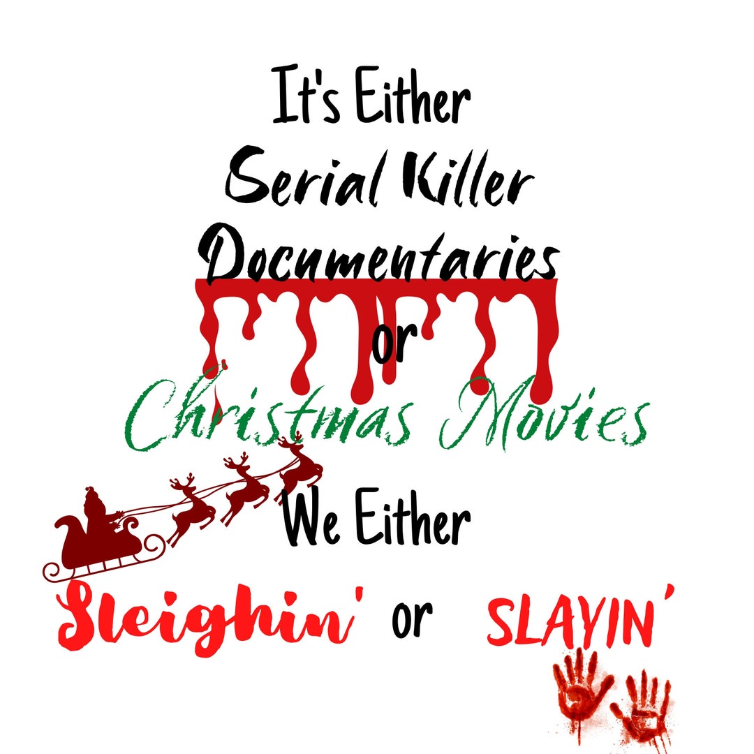 Sleighing or Slaying - Etsy