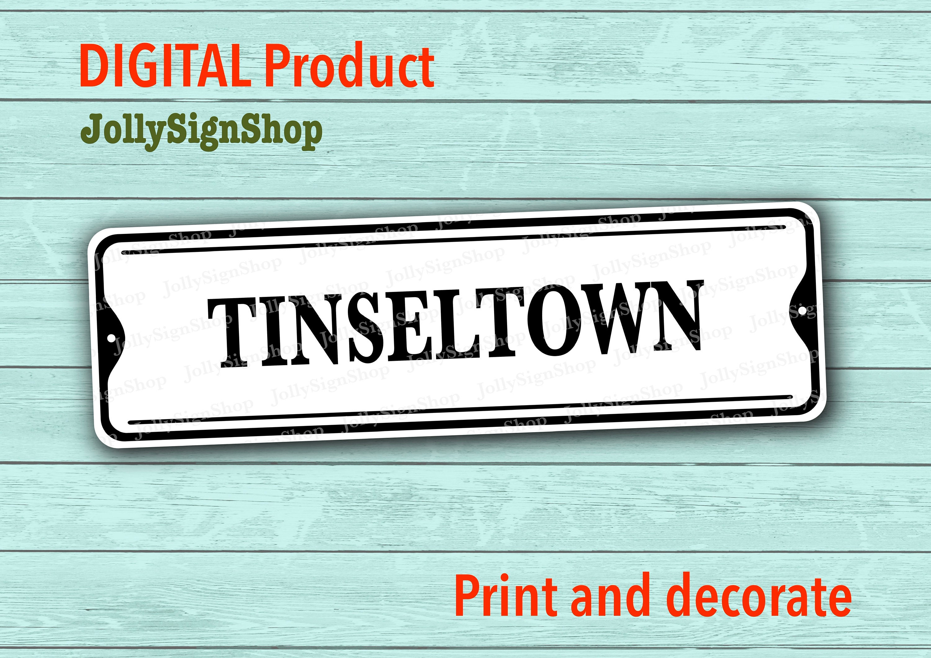 Tinseltown Printable Street Sign DIGITAL Easy Cheap - Etsy