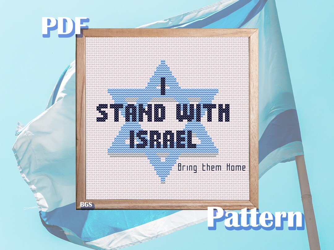 I Stand With Israel Cross Stitch Pattern, Bring Them Home, Instant ...