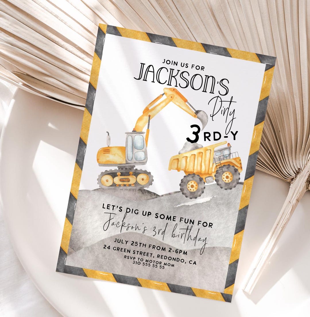 Construction 3rd Birthday Invitation: Truck Party, Dirty 3rd-y Editable ...