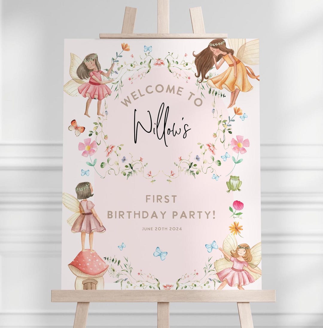 Editable Fairy Birthday Welcome Sign, Fairy First Birthday, Fairy First ...