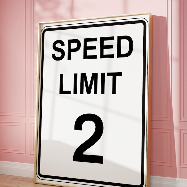 Speed Limit Birthday Sign - Etsy