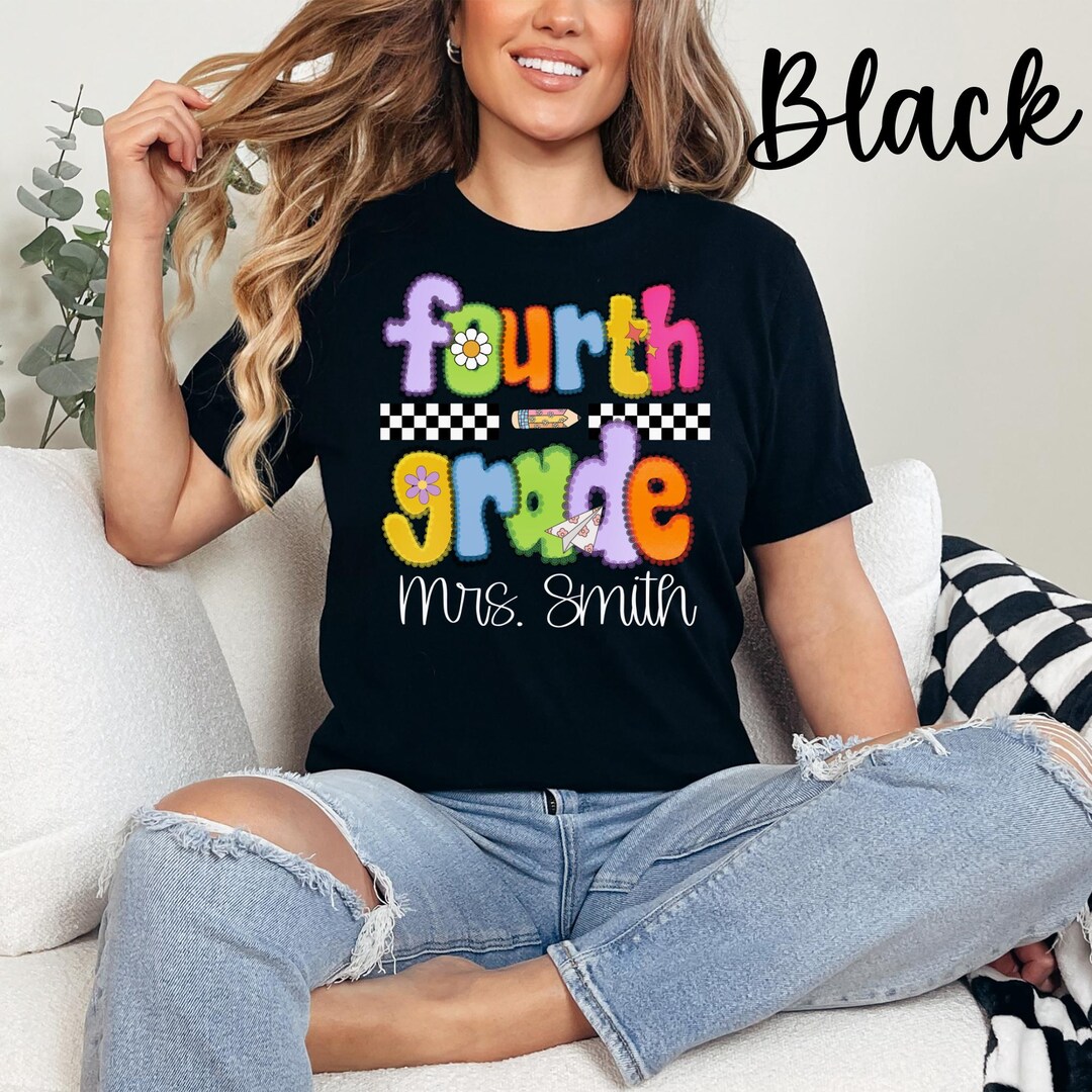 Custom 4th Grade Shirt, Teacher Shirts, Back to School Shirt, Fourth ...