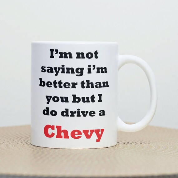 Cool Chevy Sayings