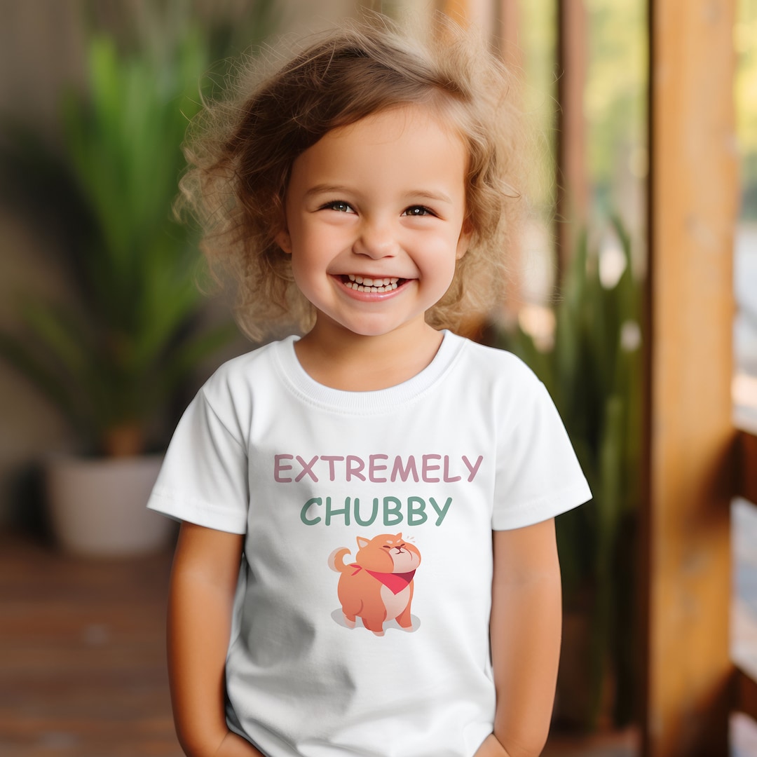 EXTREMELY CHUBBY KIDS Gift Shirt - Etsy