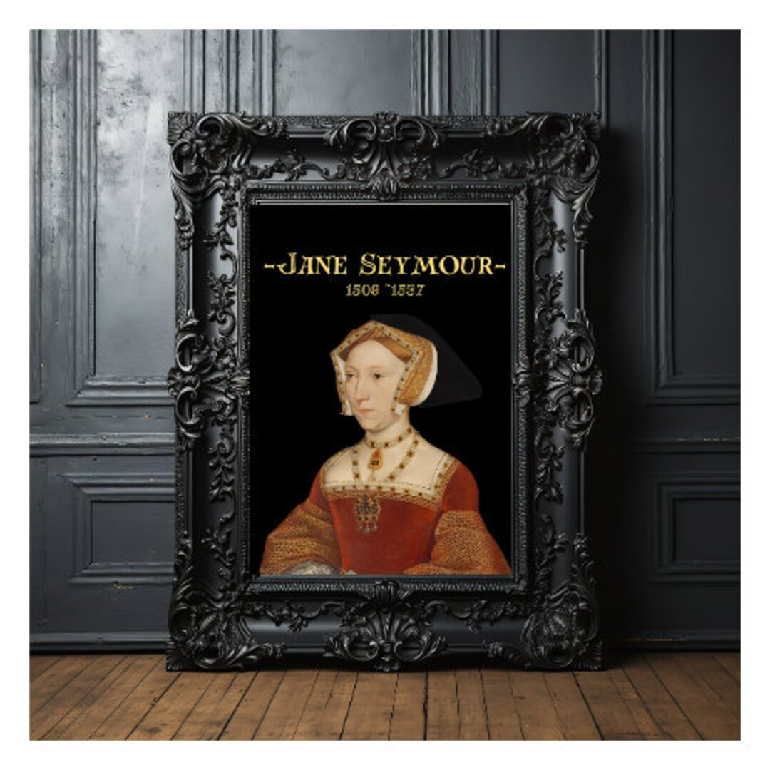 Jane Seymour Poster Six Wives of Henry Poster Tudor Royals Print Tudor ...