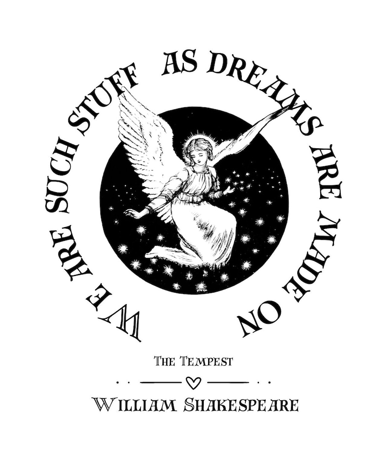 Shakespeare Quote T Shirt - We Are Such Stuff as Dreams Are Made on T ...