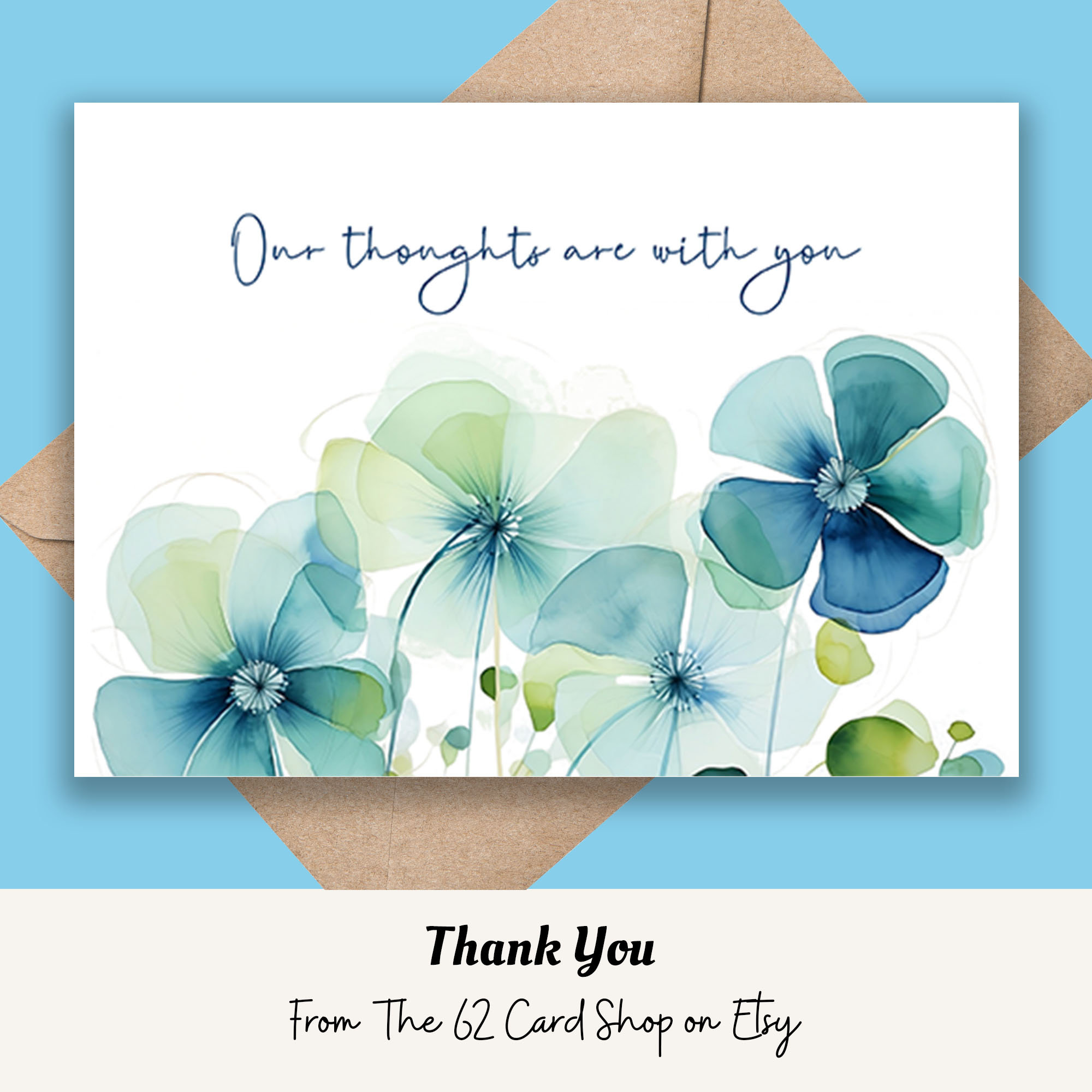 Printable Condolence Card: Our Thoughts Are With You Floral (sizes 5x7 ...