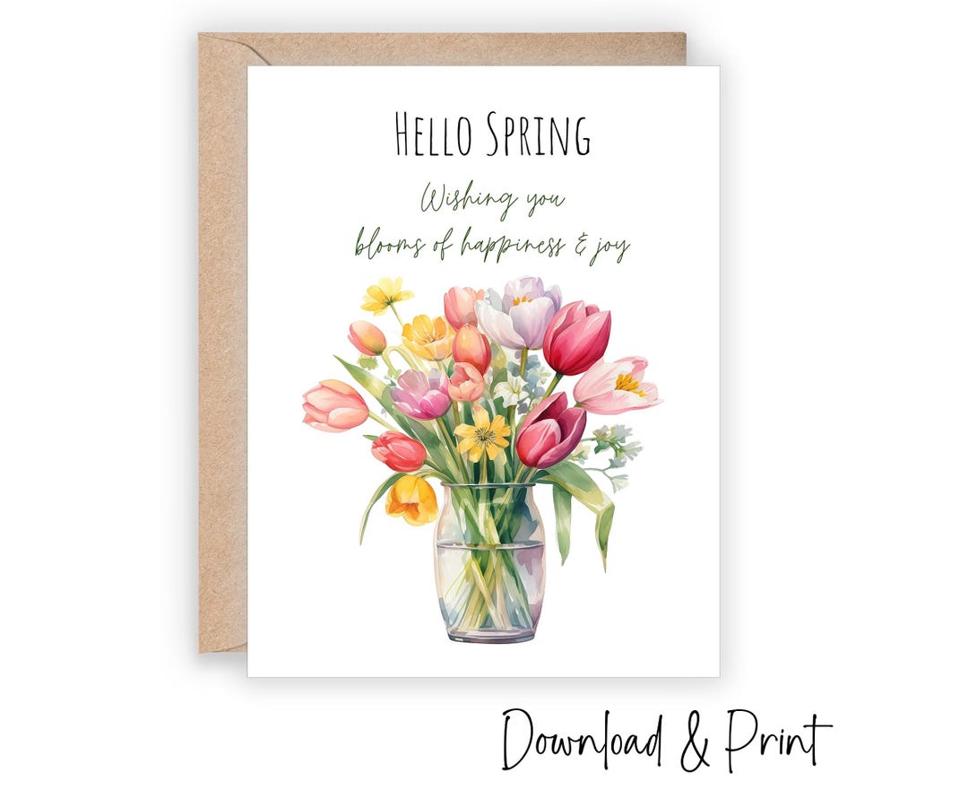 Printable Hello Spring Tulips Card: Floral Arrangement Greeting (sizes ...