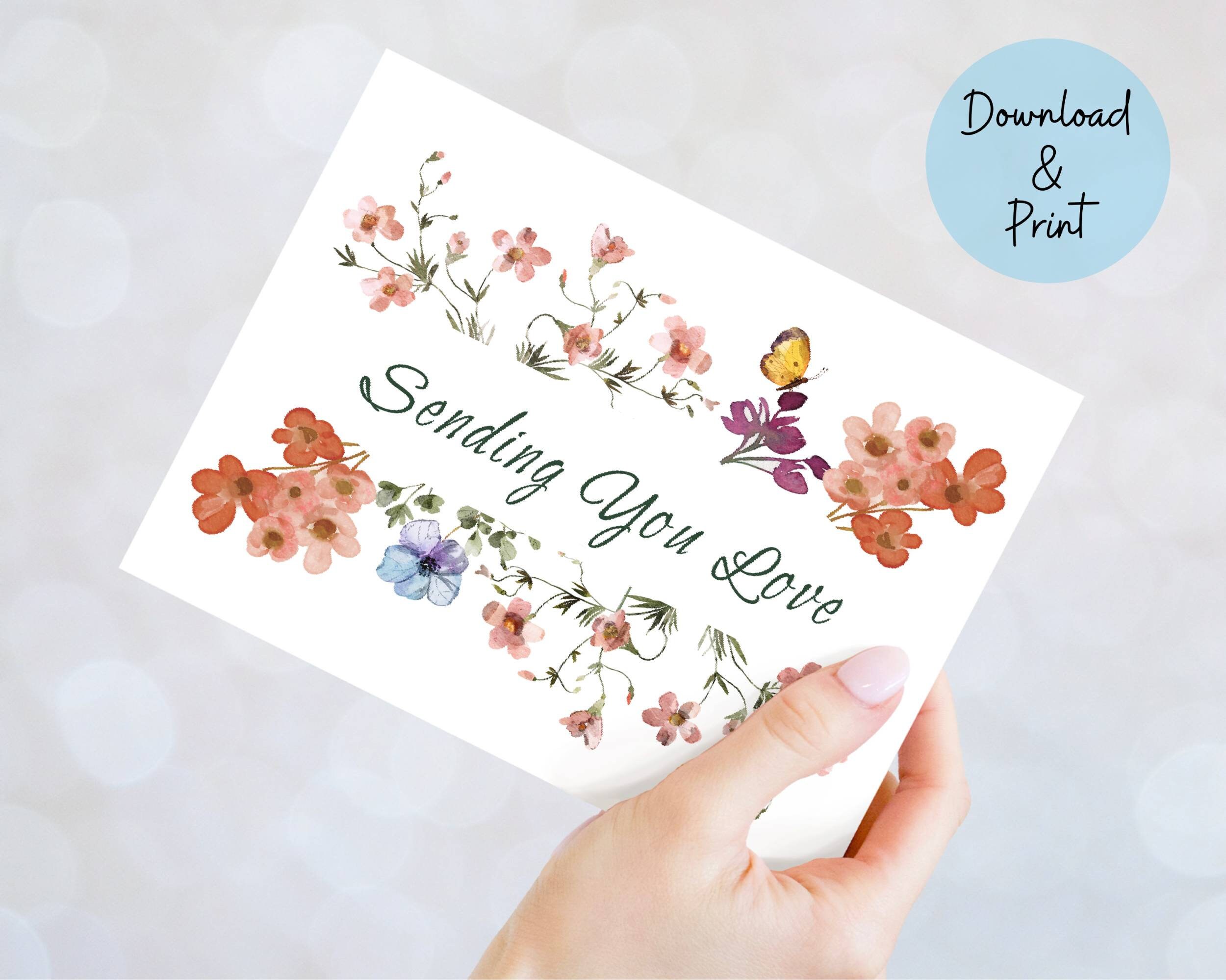 Printable Sending Love Card: Thinking of You With Flowers (sizes 5x7 ...