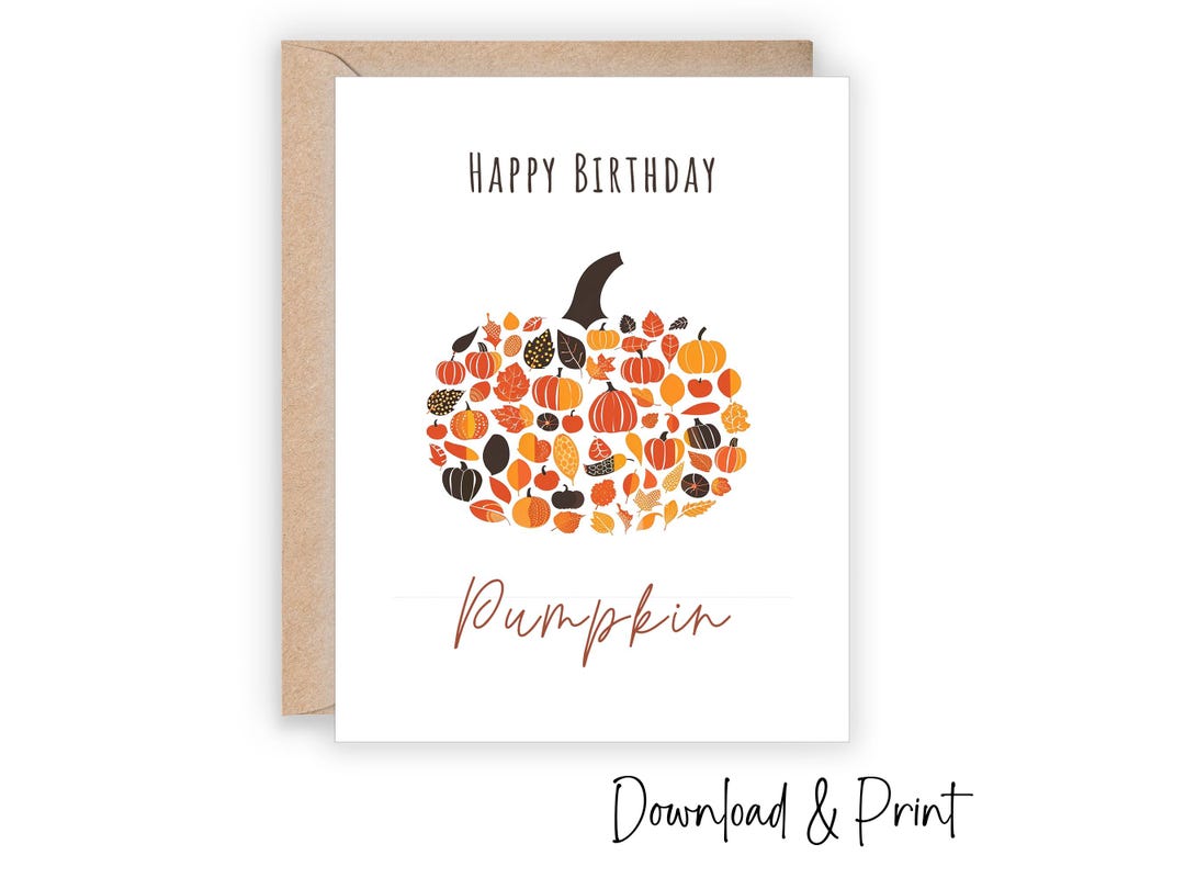 Printable Fall Happy Birthday Card, Cute Pumpkin for an October ...