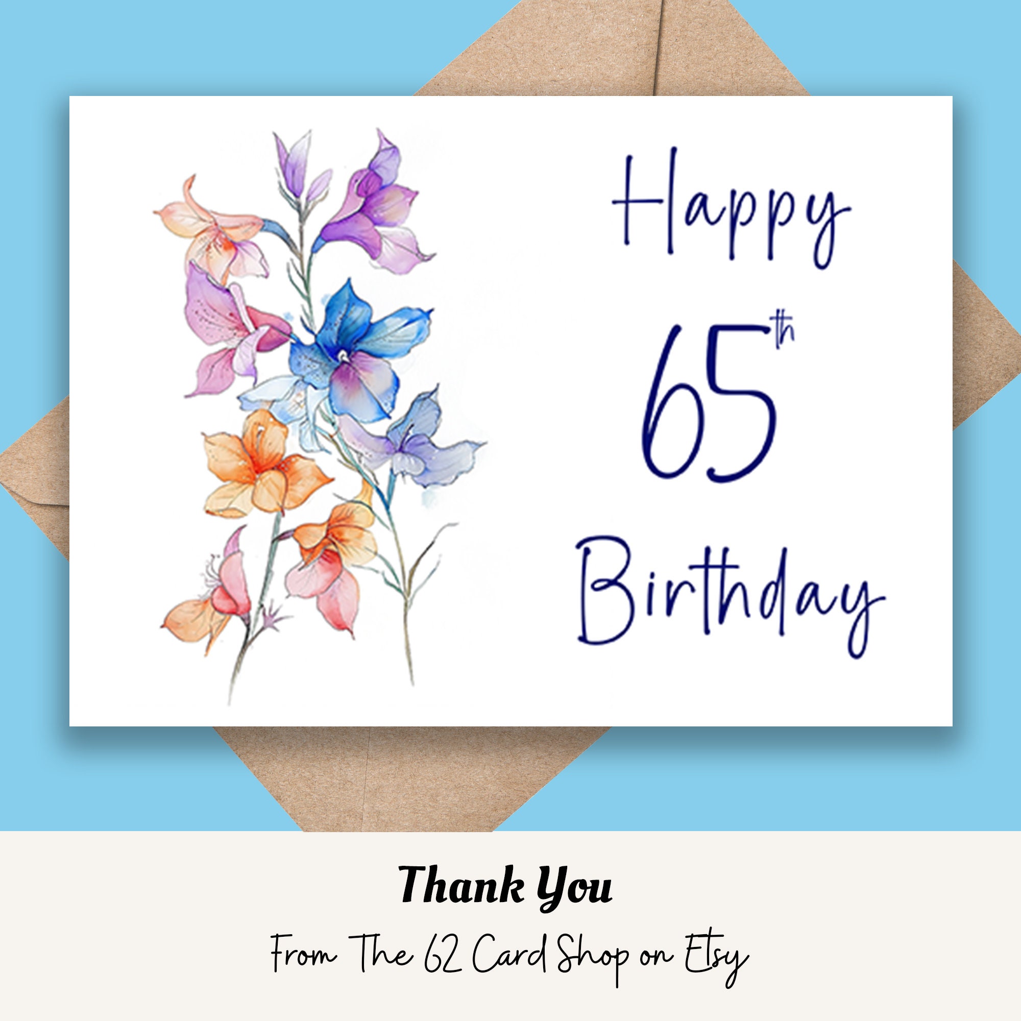 Happy 65th Birthday Card in Sizes 7x5 & A2, Celebrate a 65th Birthday ...