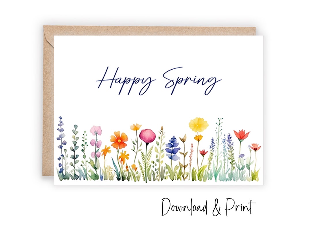 Printable Happy Spring Greeting Card, With Colorful Wildflowers (sizes ...