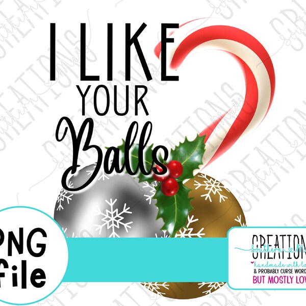 I Like Your Balls - Etsy