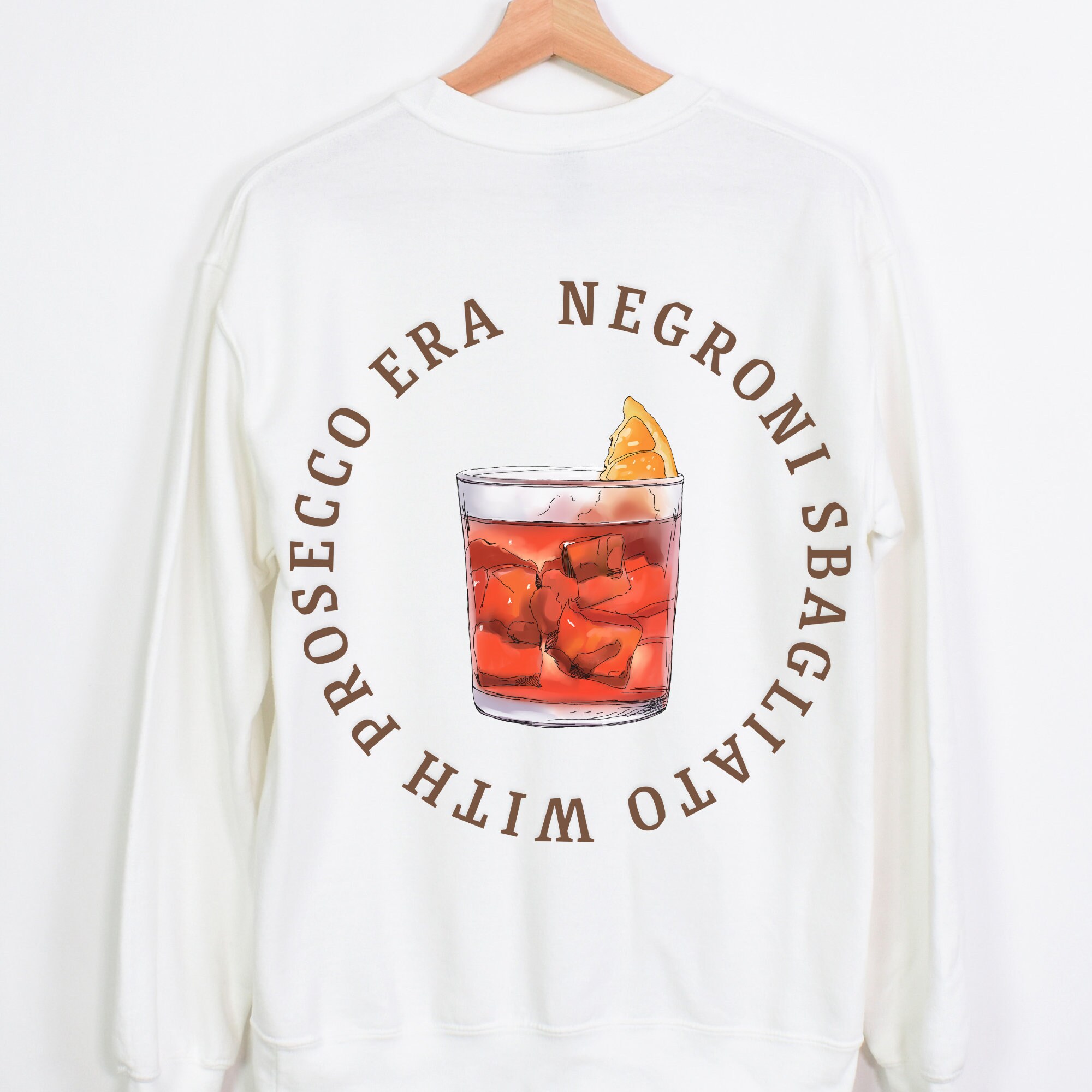 Negroni Spagliato With Prosecco in It Era, Negroni Sbagliato Sweatshirt ...