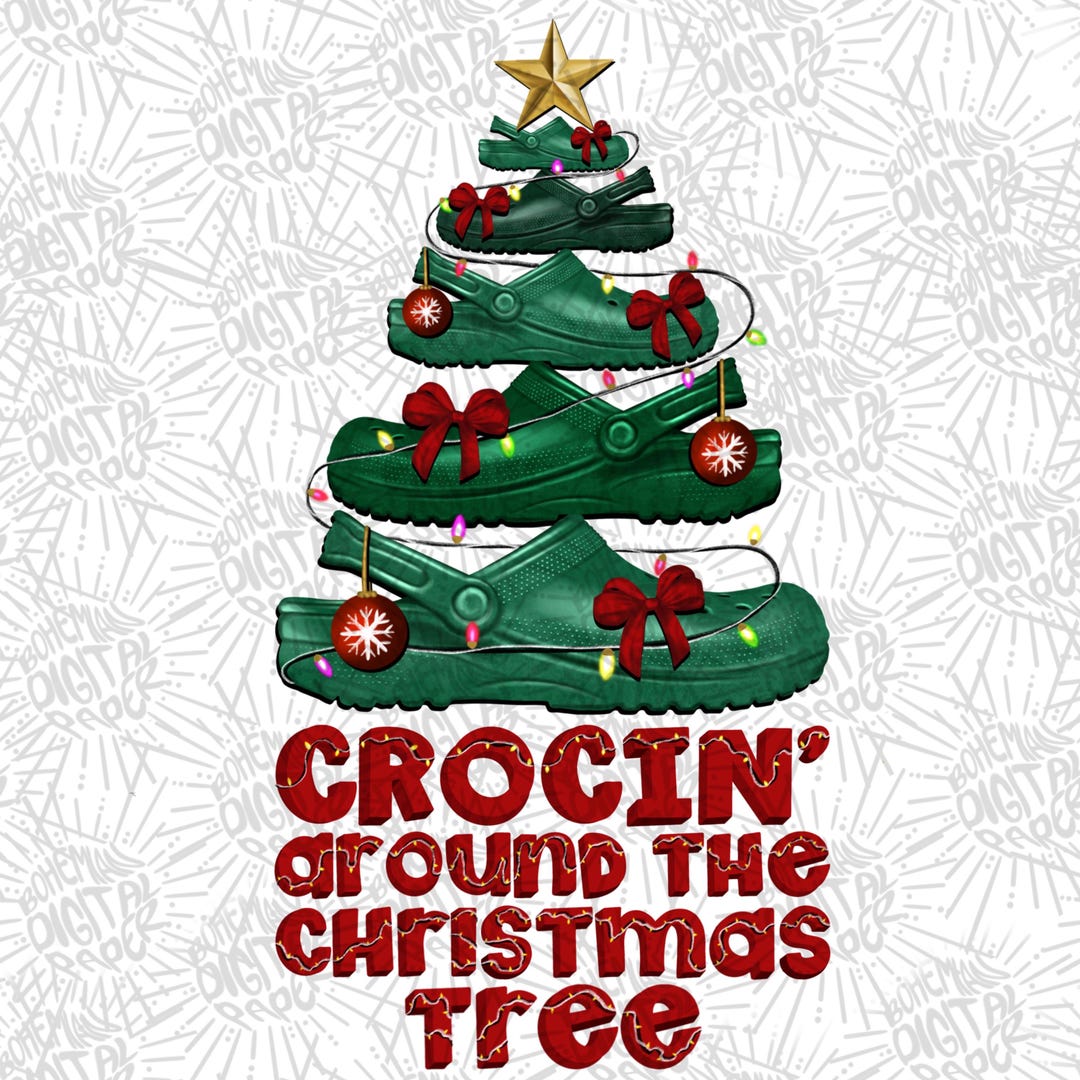 Crocing' Around the Christmas Tree PNG, Crocing' Around the Christmas ...