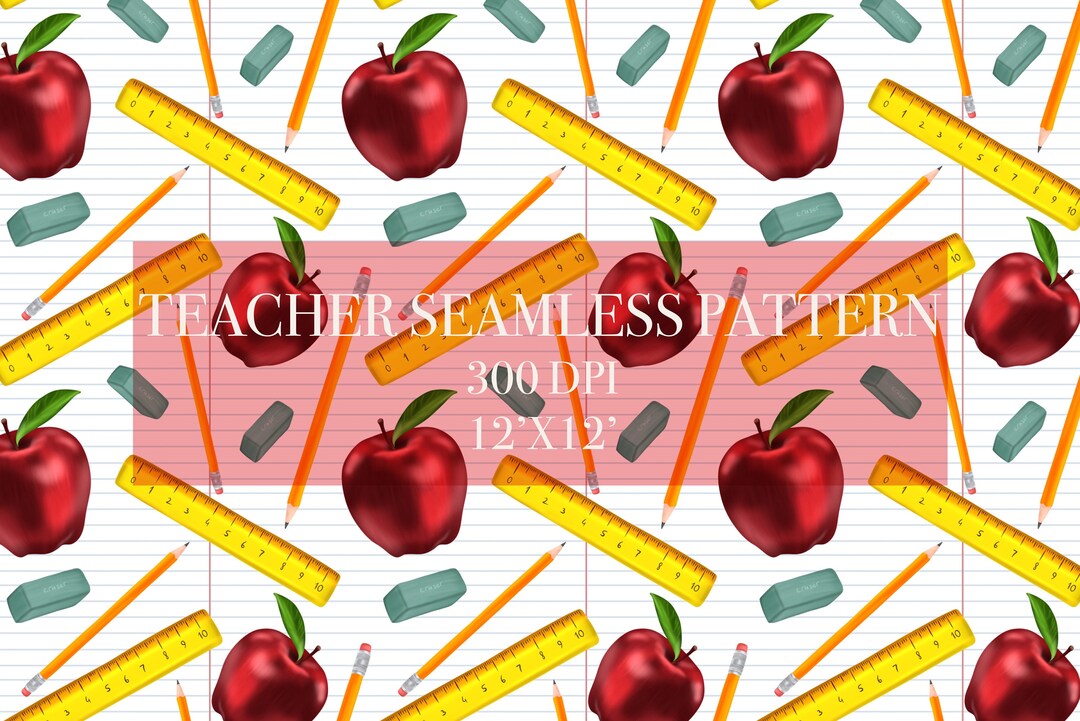 Teacher Seamless Digital Pattern, Digital Paper, Back to School ...