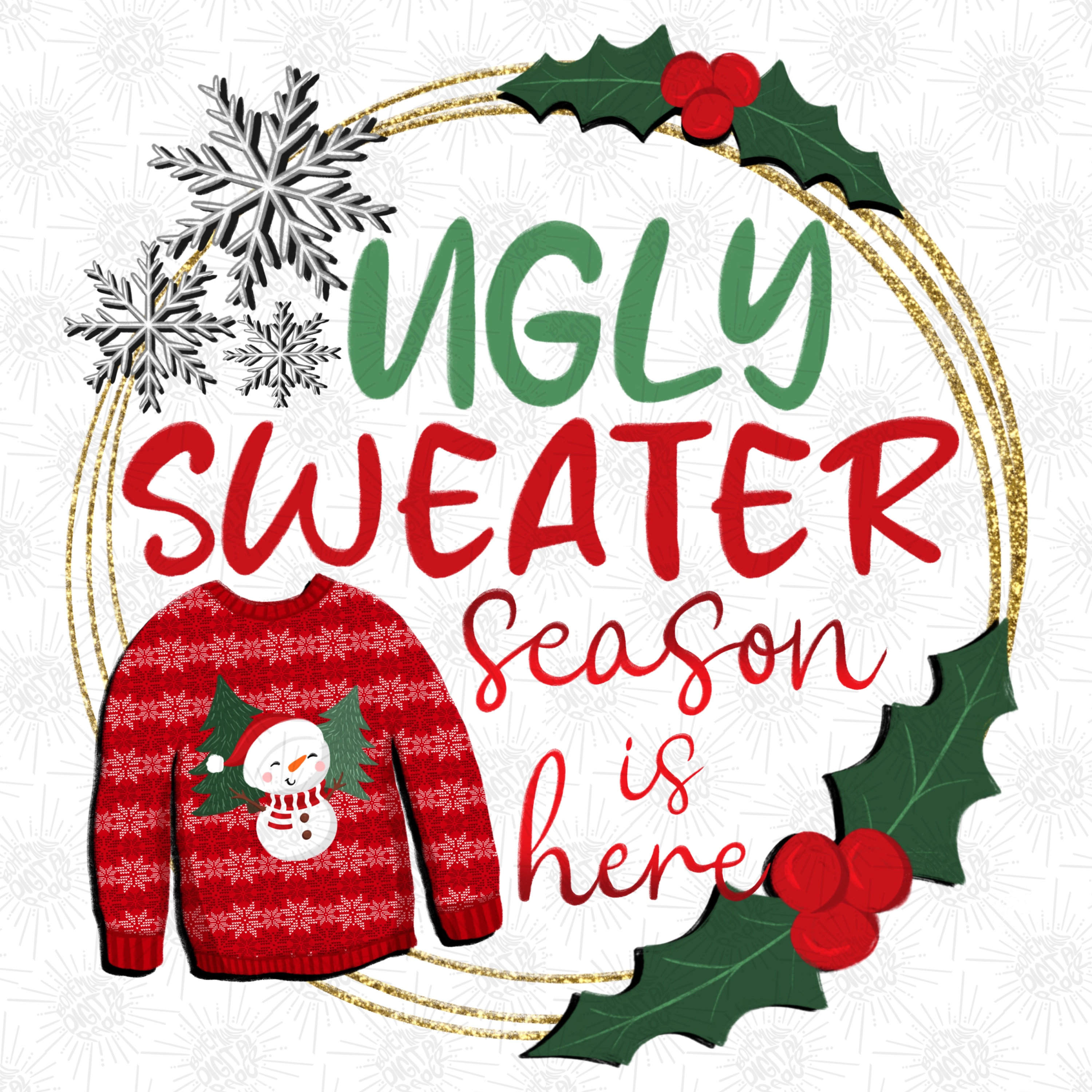 Ugly Sweater Season is Here PNG, Christmas Ugly Sweater PNG, Christmas ...