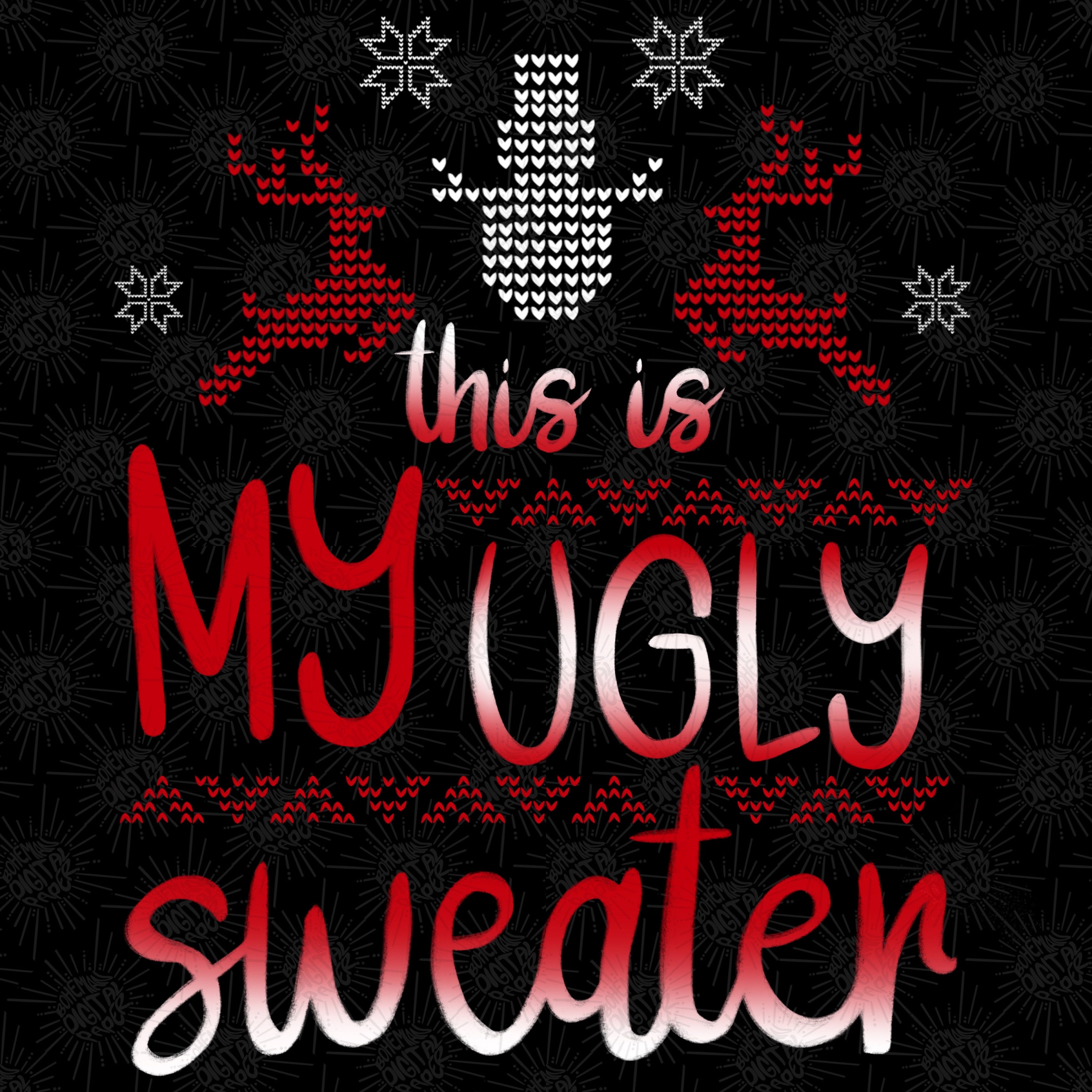This is My Ugly Sweater PNG, Christmas Ugly Sweater PNG, Christmas Ugly ...