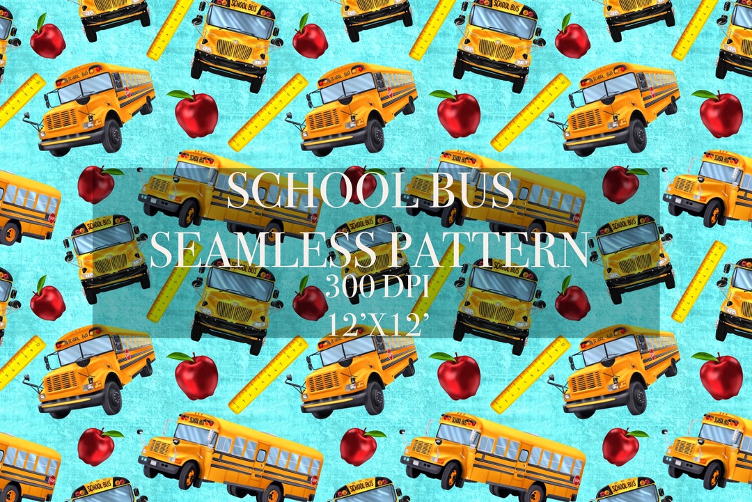Back to School Seamless Digital Pattern, Digital Paper, School Bus ...