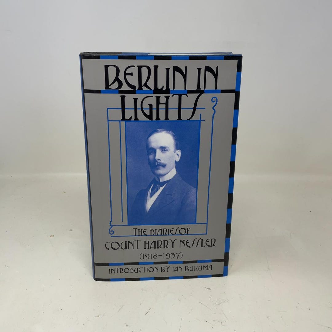 Berlin in Lights by Harry Kessler HC First Edition Hardcover Like New ...