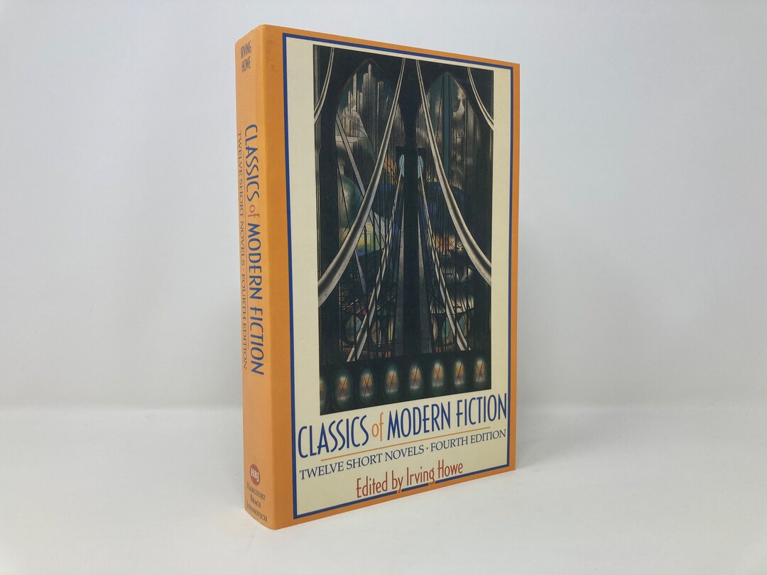 Classics of Modern Fiction: Twelve Short Novels by Irving Howe PB ...