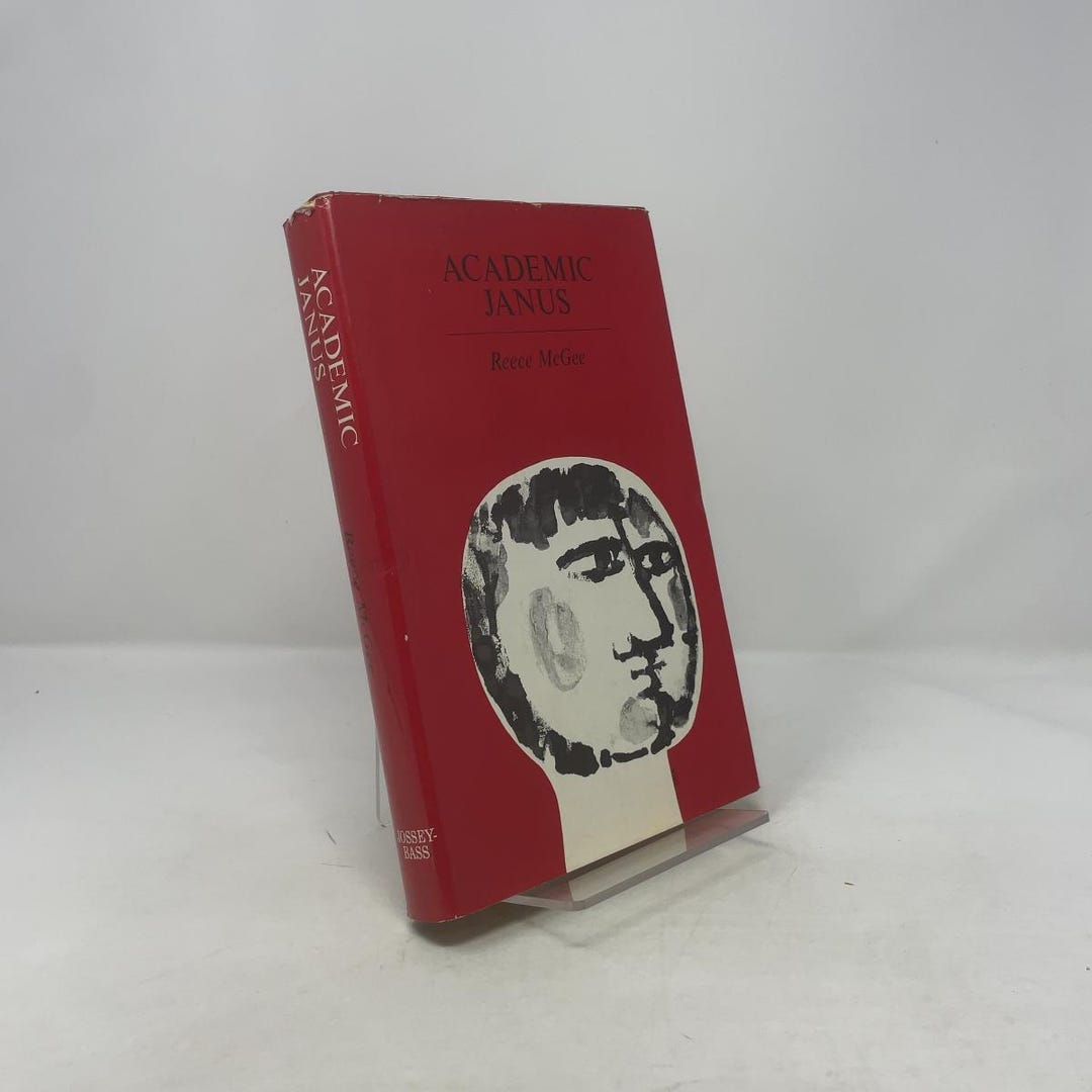 Academic Janus by Reece Jerome Mcgee HC First Edition Hardcover Very ...