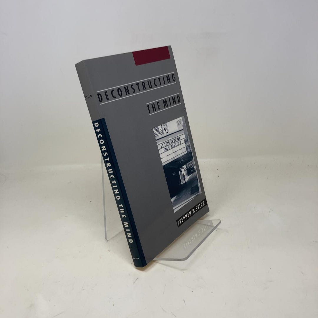 Deconstructing the Mind (philosophy of Mind) by Stephen P. Stich PB First Edition Paperback Very ...