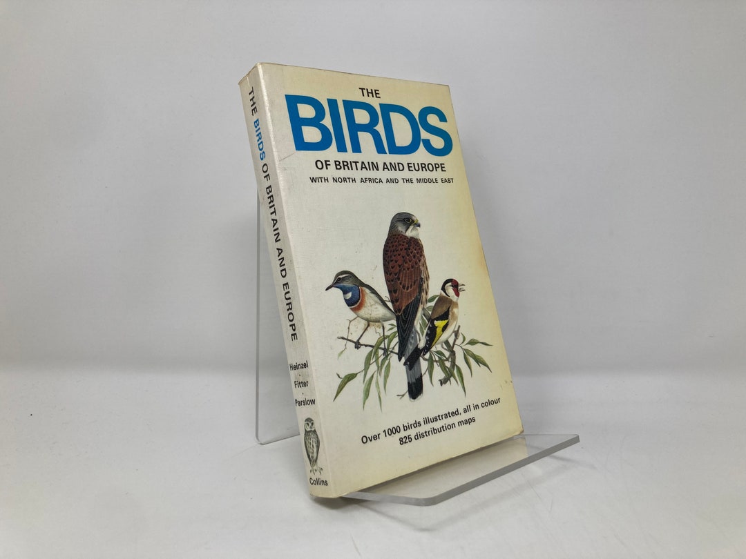 The Collins Guide to the Birds of Britain and Europe by Hermann Heinzel ...