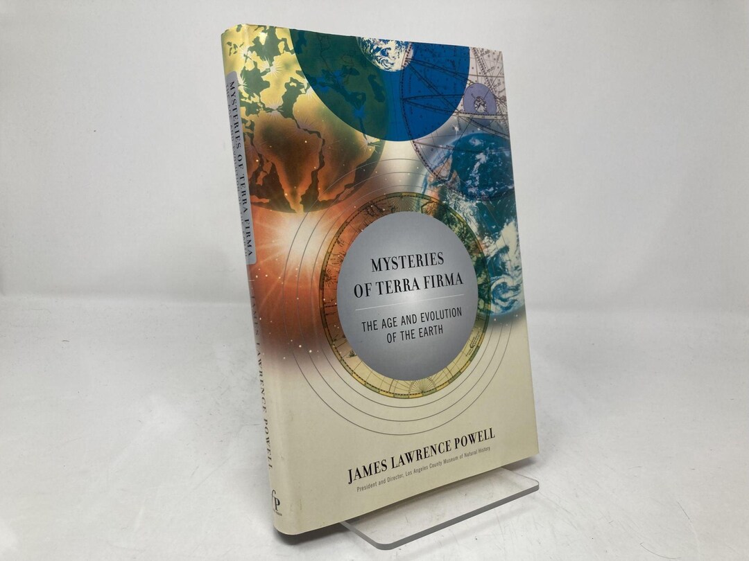 Mysteries of Terra Firma by James Lawrence Powell HC Hardcover Like New ...