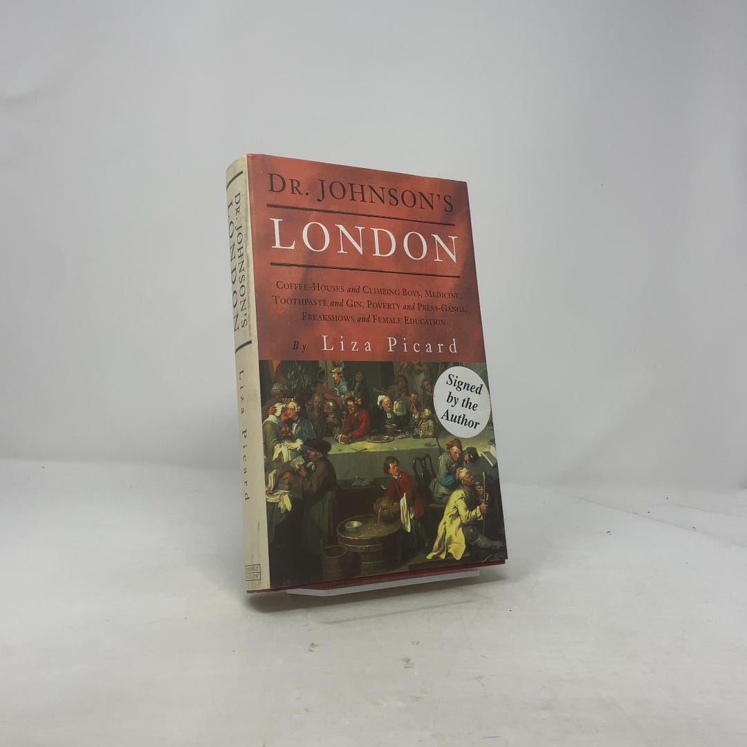 Dr. Johnson's London by Liza Picard Signed HC First Edition Hardcover ...