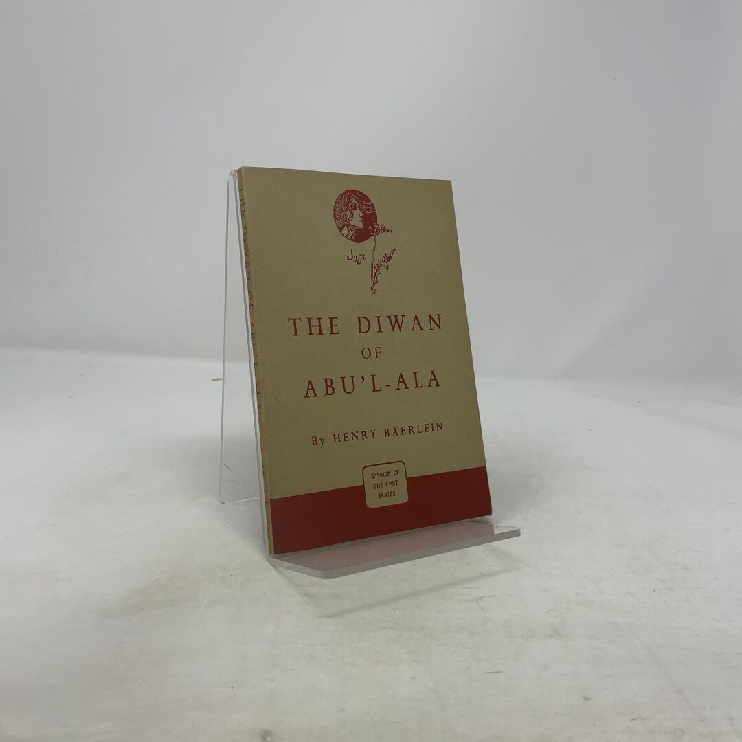 The Diwan of Abu'l-ala by Henry Baerlein PB First Thus Paperback Very ...