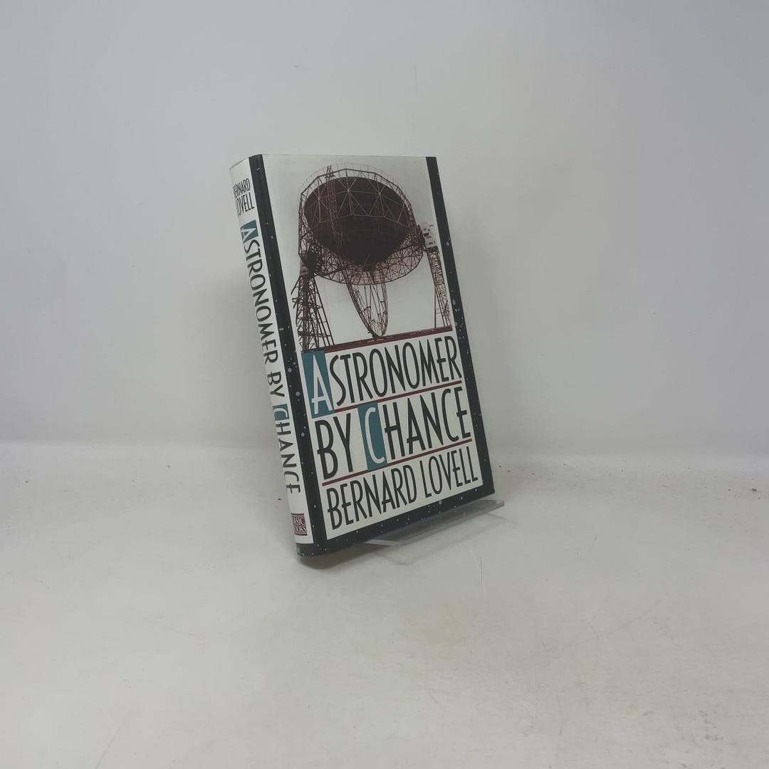 Astronomer by Chance (sloan Foundation Science Series) by Bernard ...