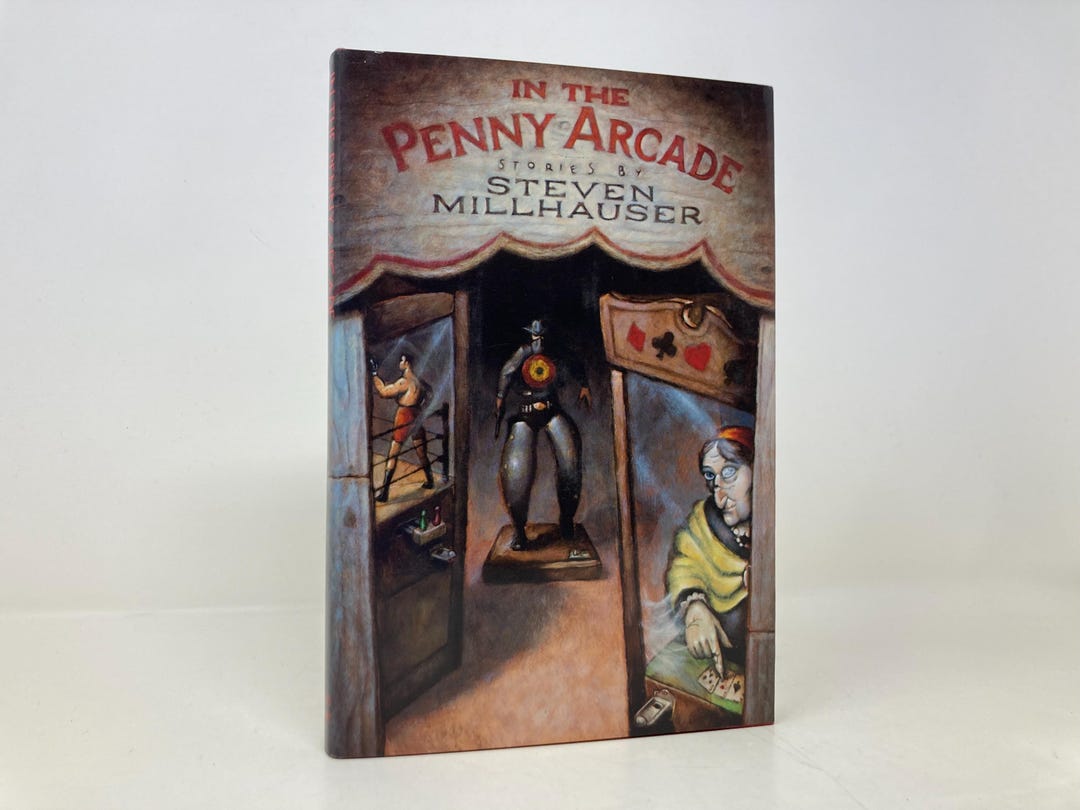 In the Penny Arcade by Steven Millhauser Signed HC Hardcover 1st First ...