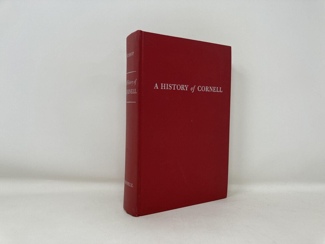 A History of Cornell by Morris Bishop HC Hardcover Very Good 1962 ...