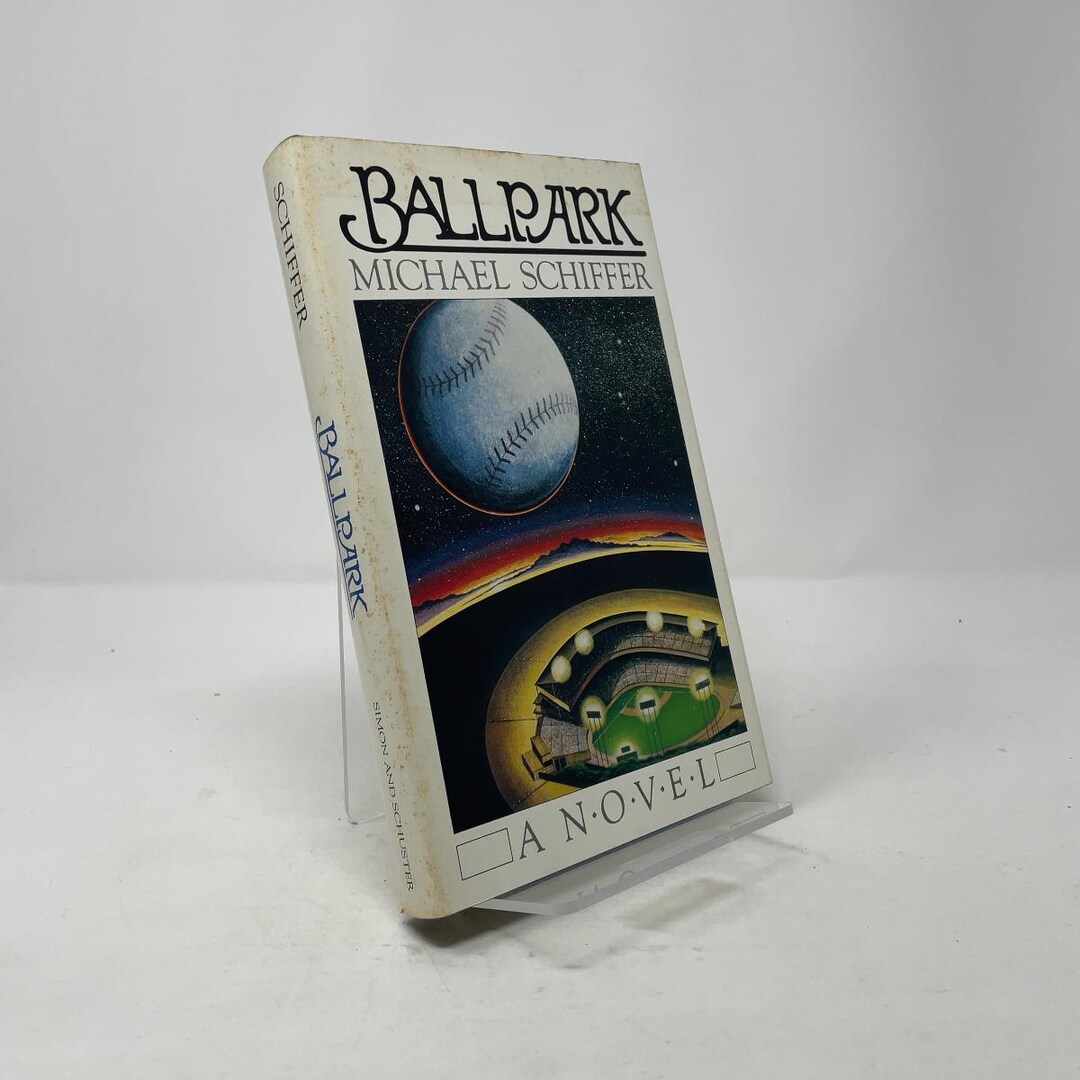 Ballpark by Michael Schiffer HC First Edition Hardcover Very Good 1982 ...