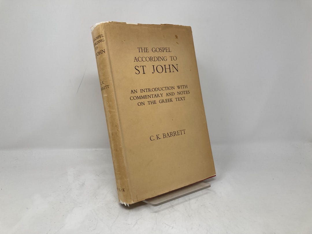 The Gospel According to St. John by C.K. Barrett HC Hardcover First 1st ...