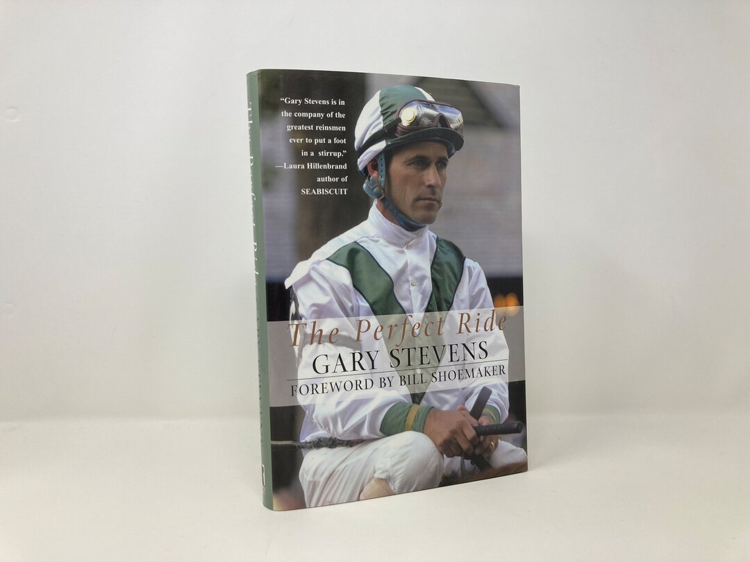 The Perfect Ride by Gary Stevens Signed HC Hardcover 1st First LN Like ...