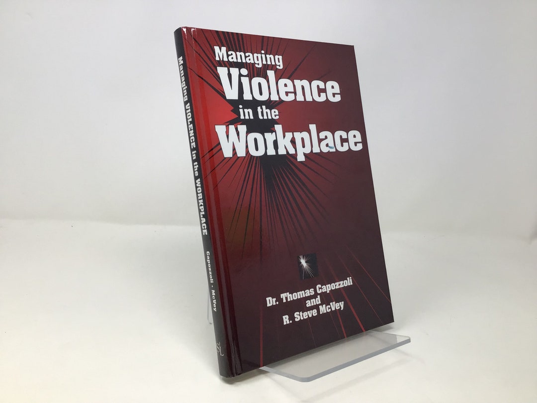 Managing Violence in the Workplace by Thomas K. Capozzoli HC Hardcover ...