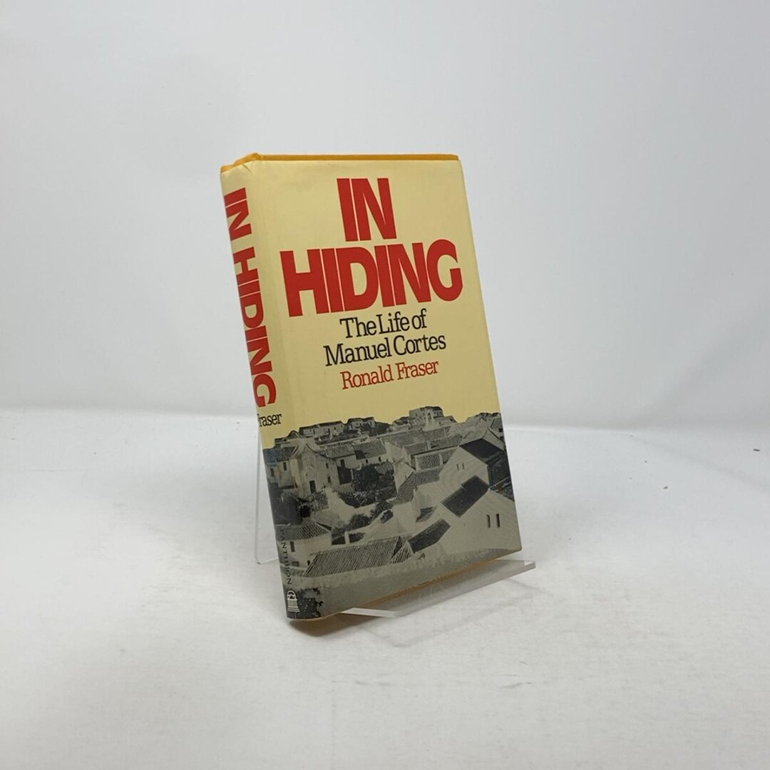 In Hiding by Ronald Fraser HC First Edition Hardcover Very Good 1972 ...