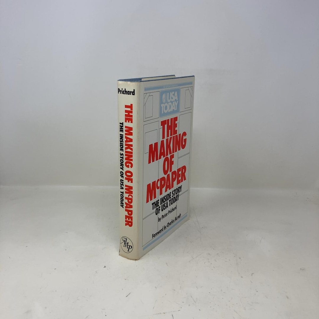 The Making of Mcpaper by Peter S. Prichard HC First Edition Hardcover ...