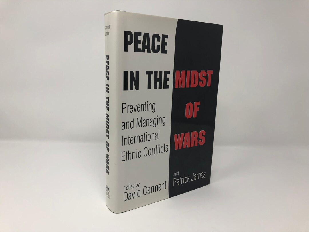 Peace in the Midst of Wars by David Carment HC Hardcover 1998 New - Etsy