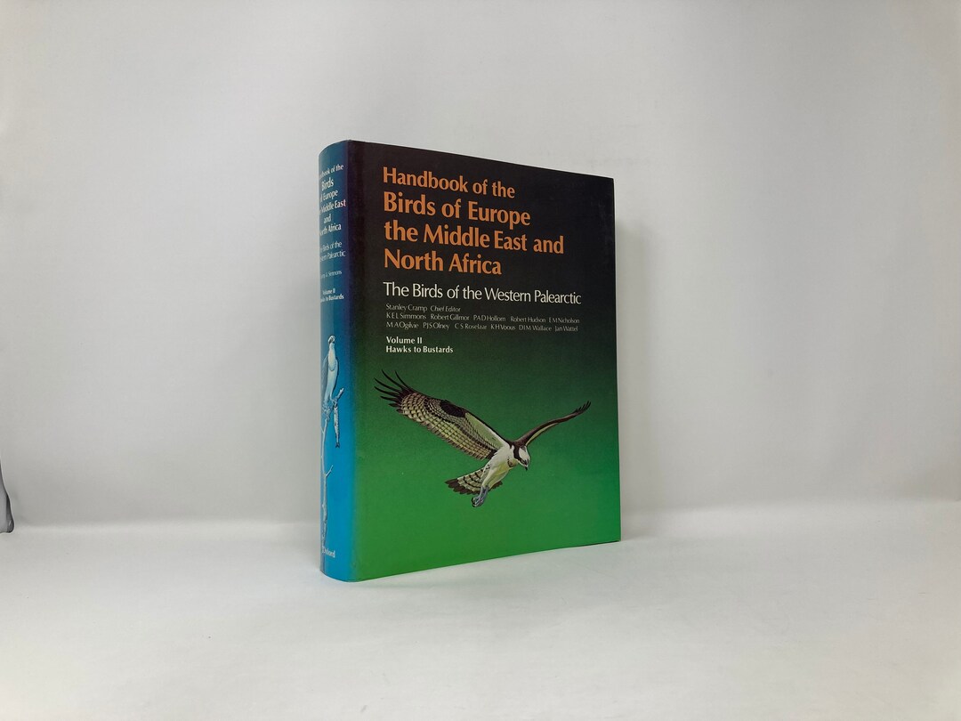 Handbook of the Birds of Europe, the Middle East and North Africa Vol ...