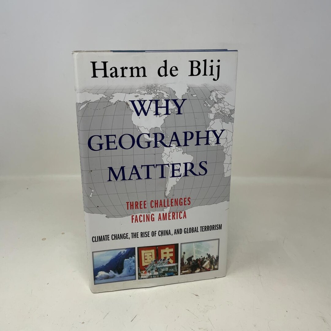 Why Geography Matters by Harm De Blij HC First Edition Hardcover Like ...