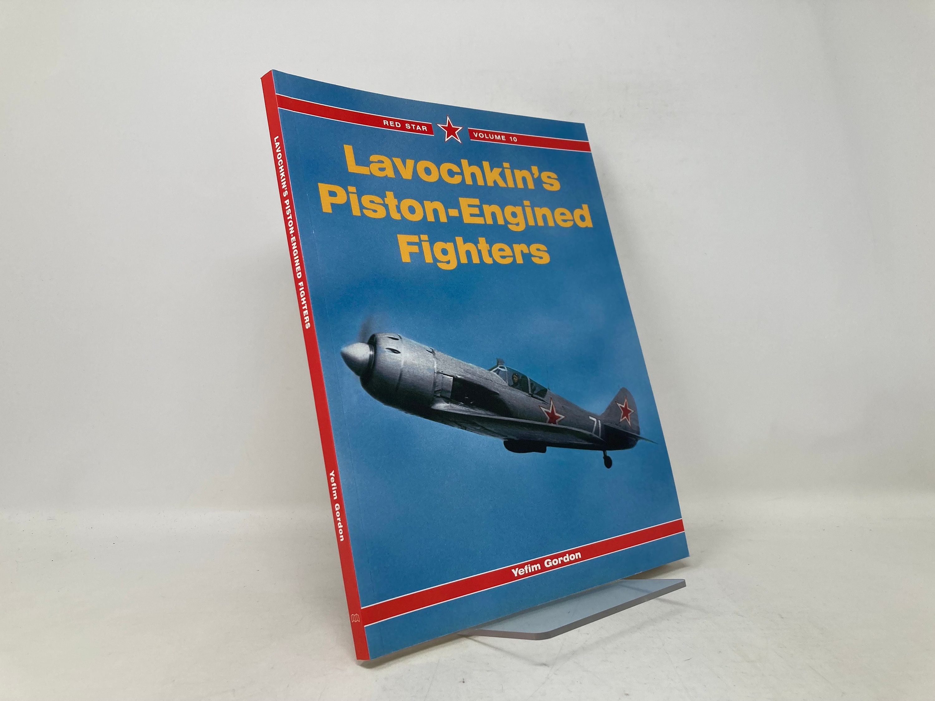 Lavochkin's Piston-engined Fighters by Yefim Gordon PB First 1st Like ...