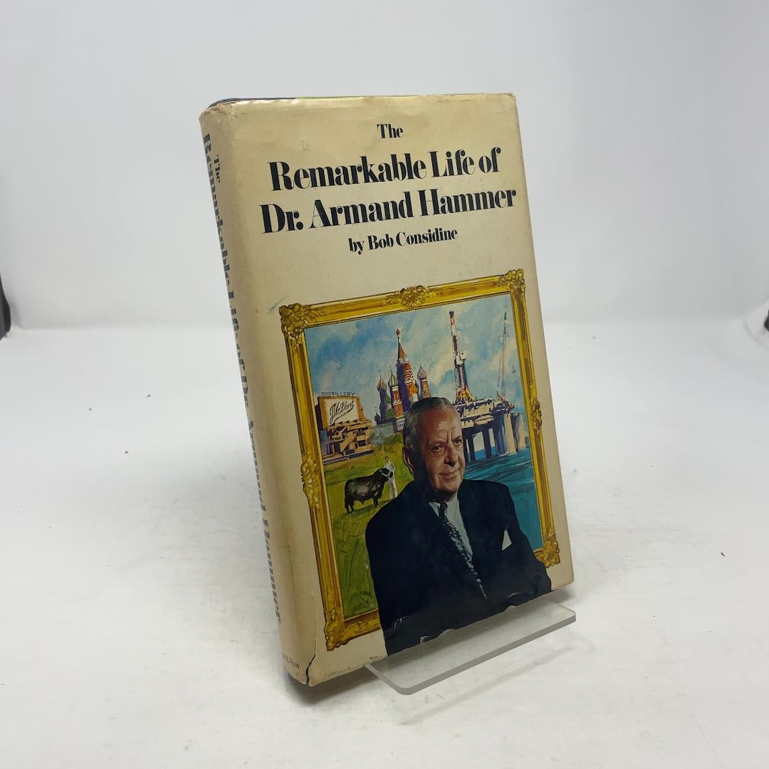 The Remarkable Life of Dr. Armand Hammer by Robert Bernard Considine HC ...