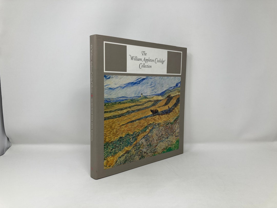 The William Appleton Coolidge Collection by Peter C. Sutton HC ...